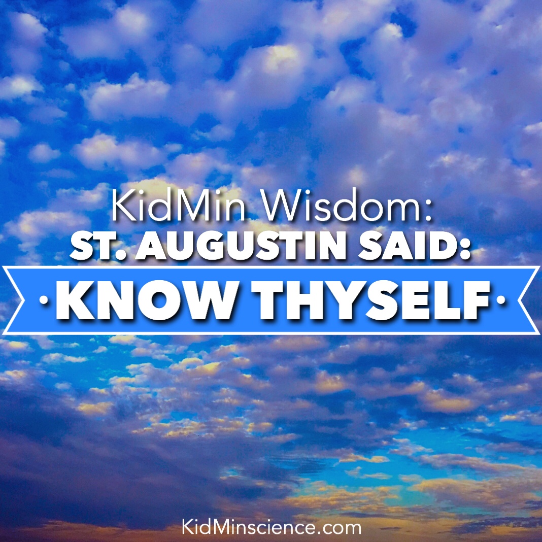 Know Thyself - Kidmin Science